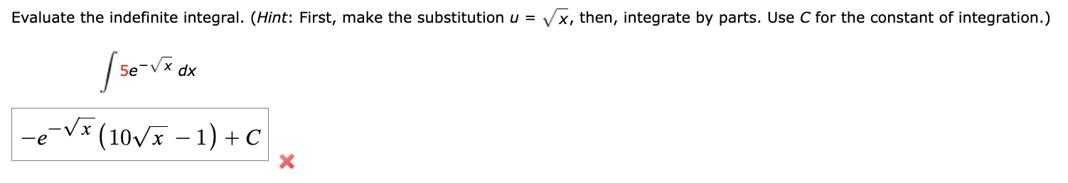 Solved Evaluate the indefinite integral. (Hint: First, make | Chegg.com