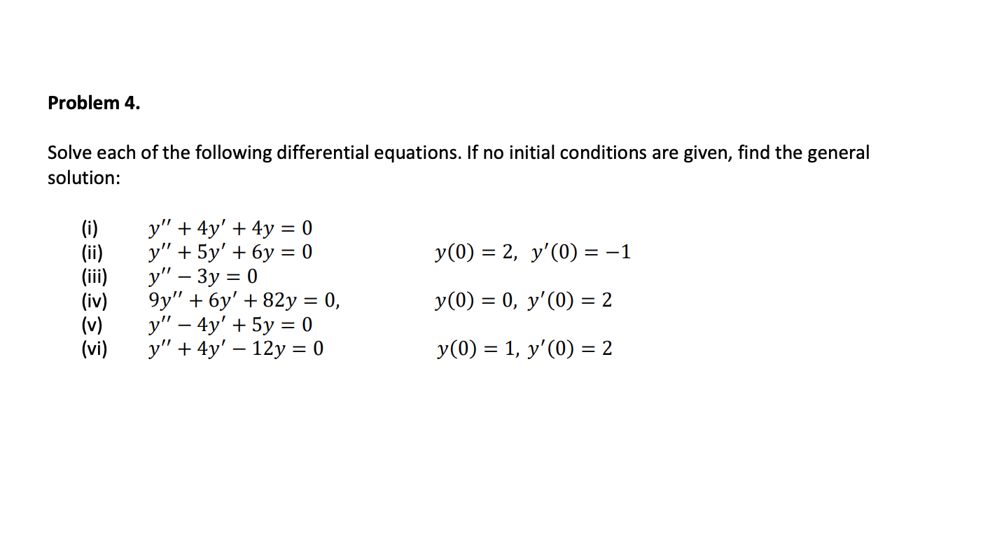 Solved Problem 4. Solve each of the following differential | Chegg.com