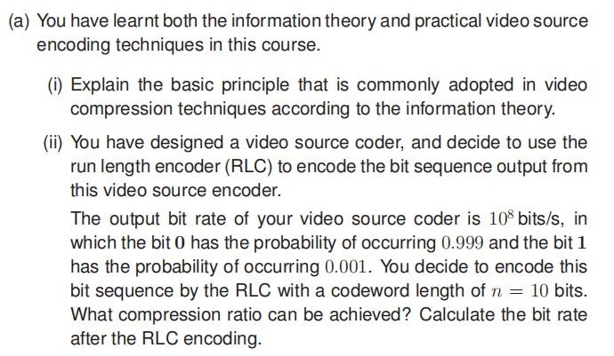 Solved You have learnt both the information theory and | Chegg.com