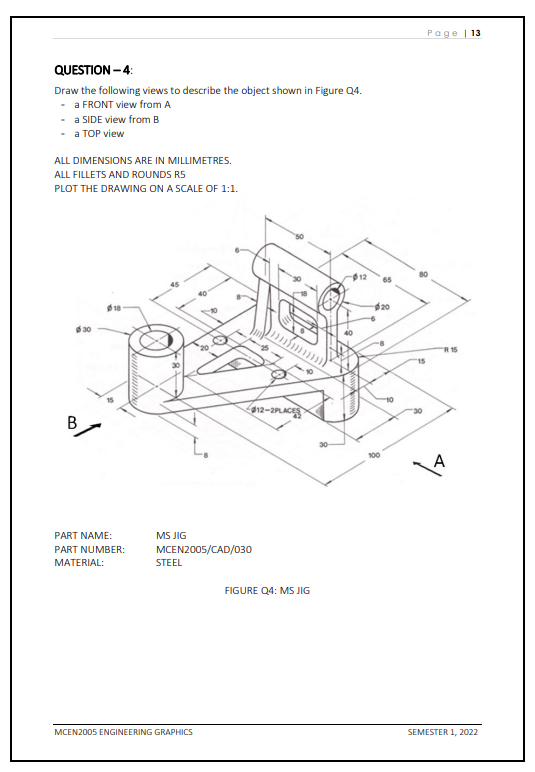 Solved Page 13 QUESTION - 4 Draw the following views to | Chegg.com