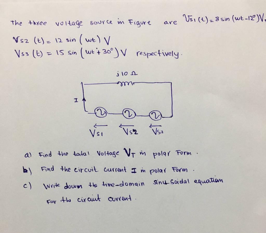 Solved The three voltage source in Figure are | Chegg.com