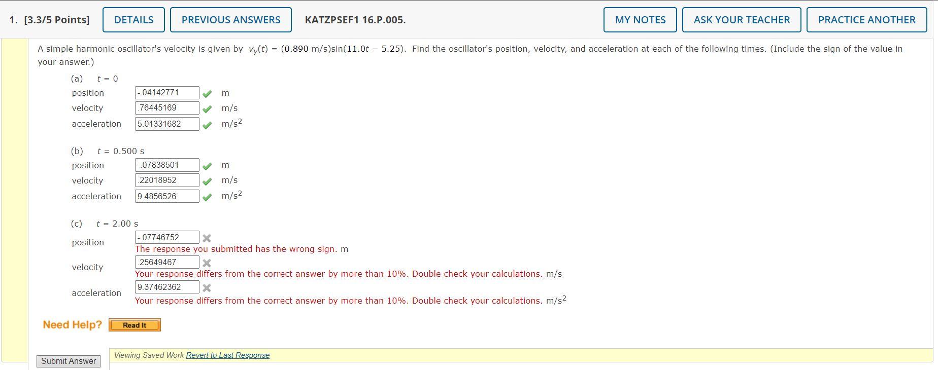 Solved i plugged in the correct value to the formulas but it | Chegg.com