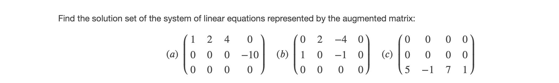 Solved Find the solution set of the system of linear | Chegg.com