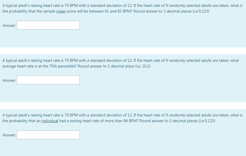 Solved A typical adult's resting heart rate is 79 BPM with a | Chegg.com