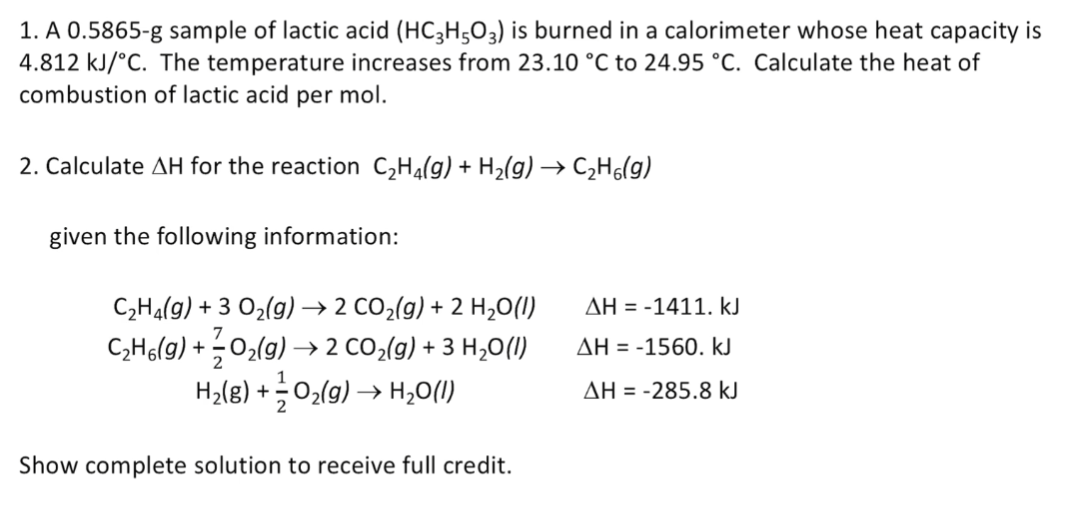 Solved 1. A 0.5865-g sample of lactic acid (HC3H5O3) is | Chegg.com