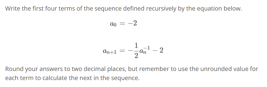 Solved Write the first four terms of the sequence defined | Chegg.com