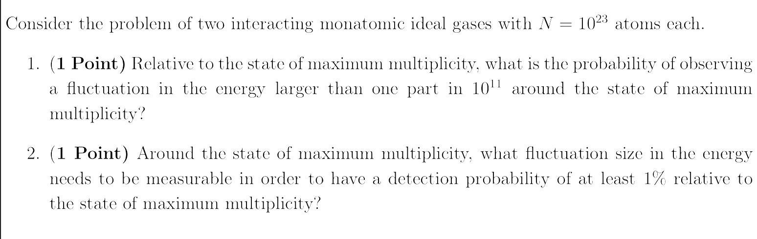Solved Consider the problem of two interacting monatomic | Chegg.com