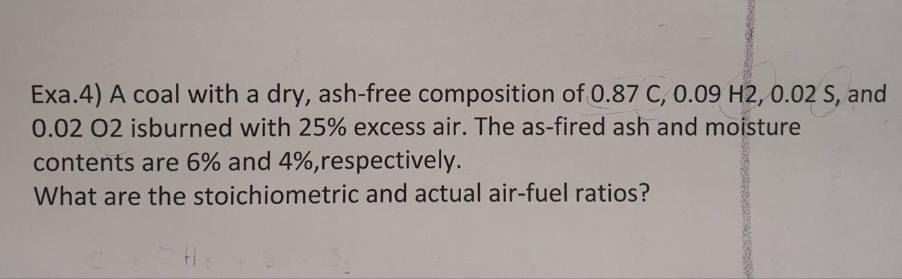 Exa.4) A coal with a dry, ash-free composition of | Chegg.com