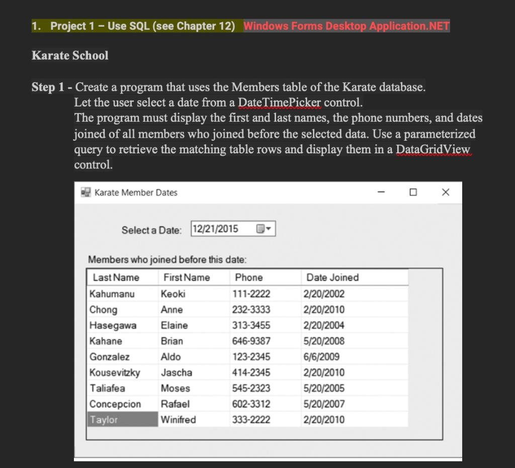 Solved Project 1 - Use SQL (see Chapter 12) Windows Forms | Chegg.com