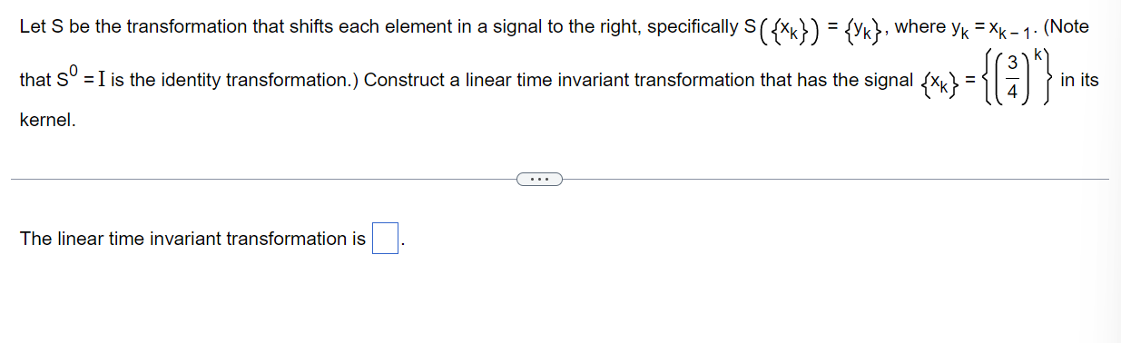 Solved Let S be the transformation that shifts each element | Chegg.com