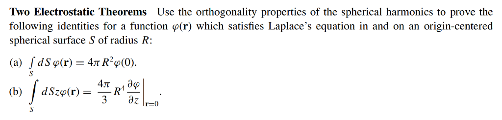 Solved Two Electrostatic Theorems Use the orthogonality | Chegg.com