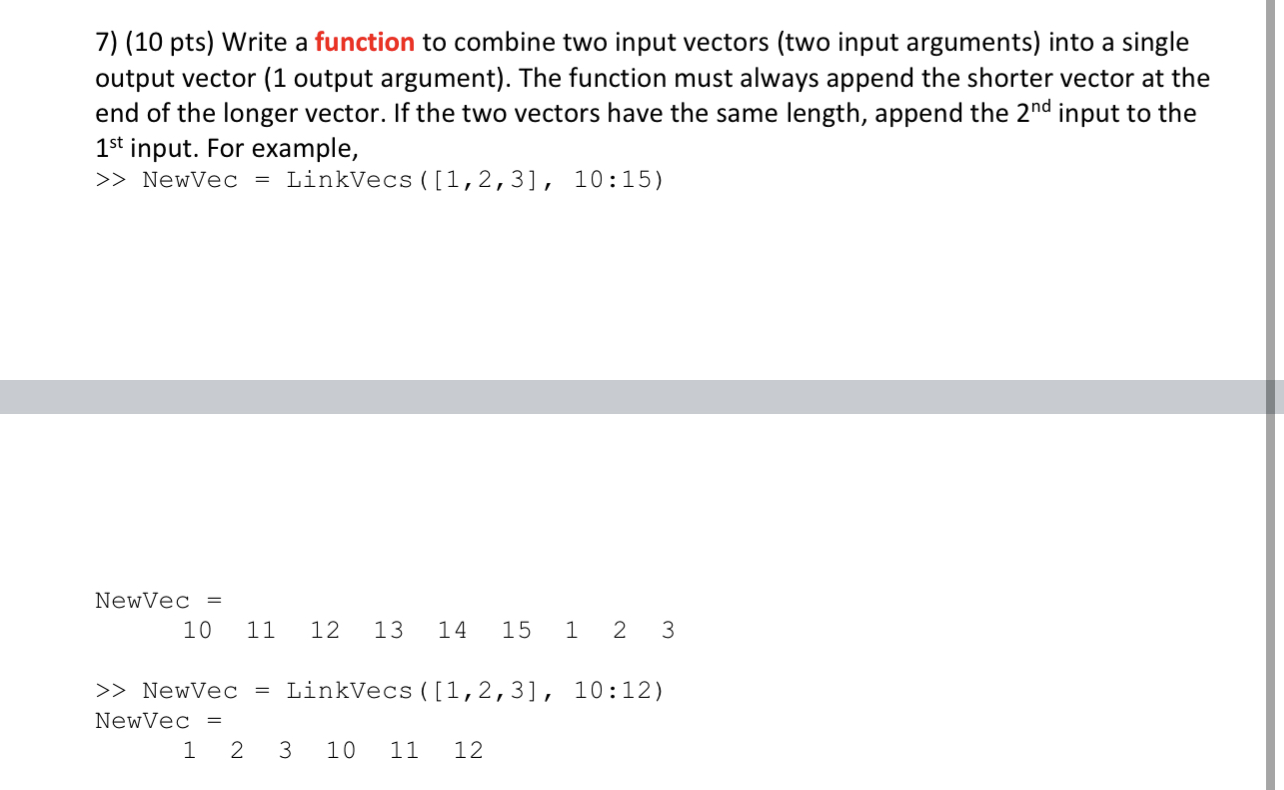 7) (10 pts) Write a function to combine two input | Chegg.com