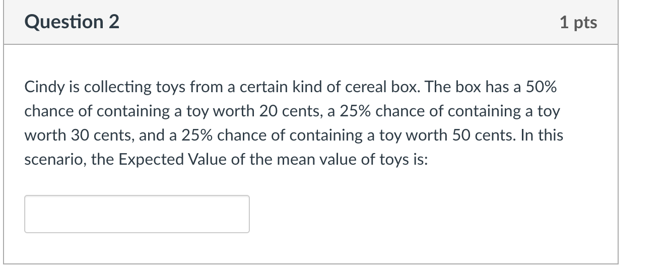 Solved Cindy is collecting toys from a certain kind of | Chegg.com