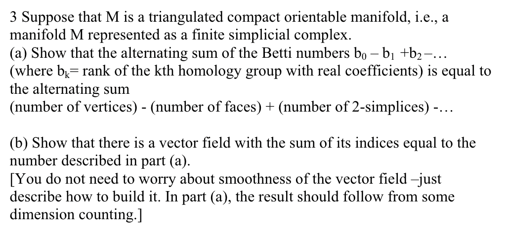 Solved 3 Suppose that M is a triangulated compact orientable | Chegg.com