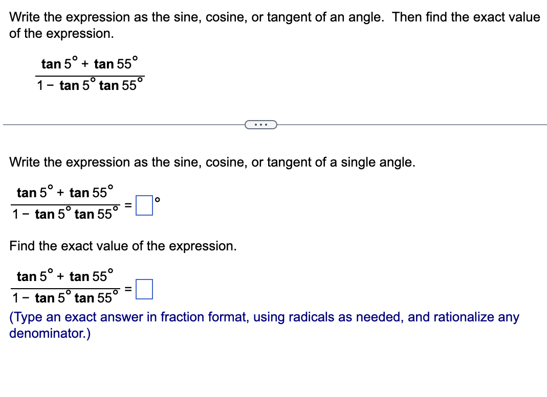 Solved Write the expression as the sine, cosine, or tangent | Chegg.com