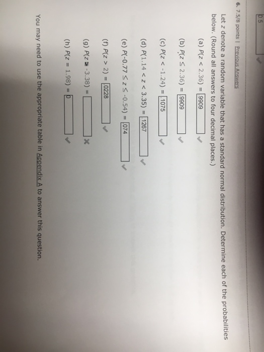 Solved 6. 7.5/8 Let z denote a random variable that has a | Chegg.com