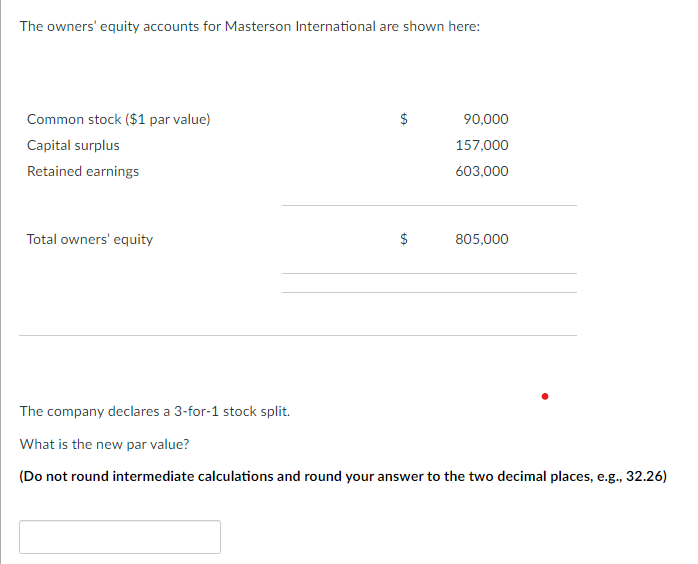 Solved The owners' equity accounts for Masterson | Chegg.com