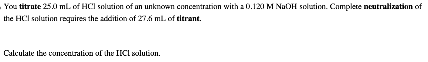 Solved You titrate 25.0 mL of HCl solution of an unknown | Chegg.com