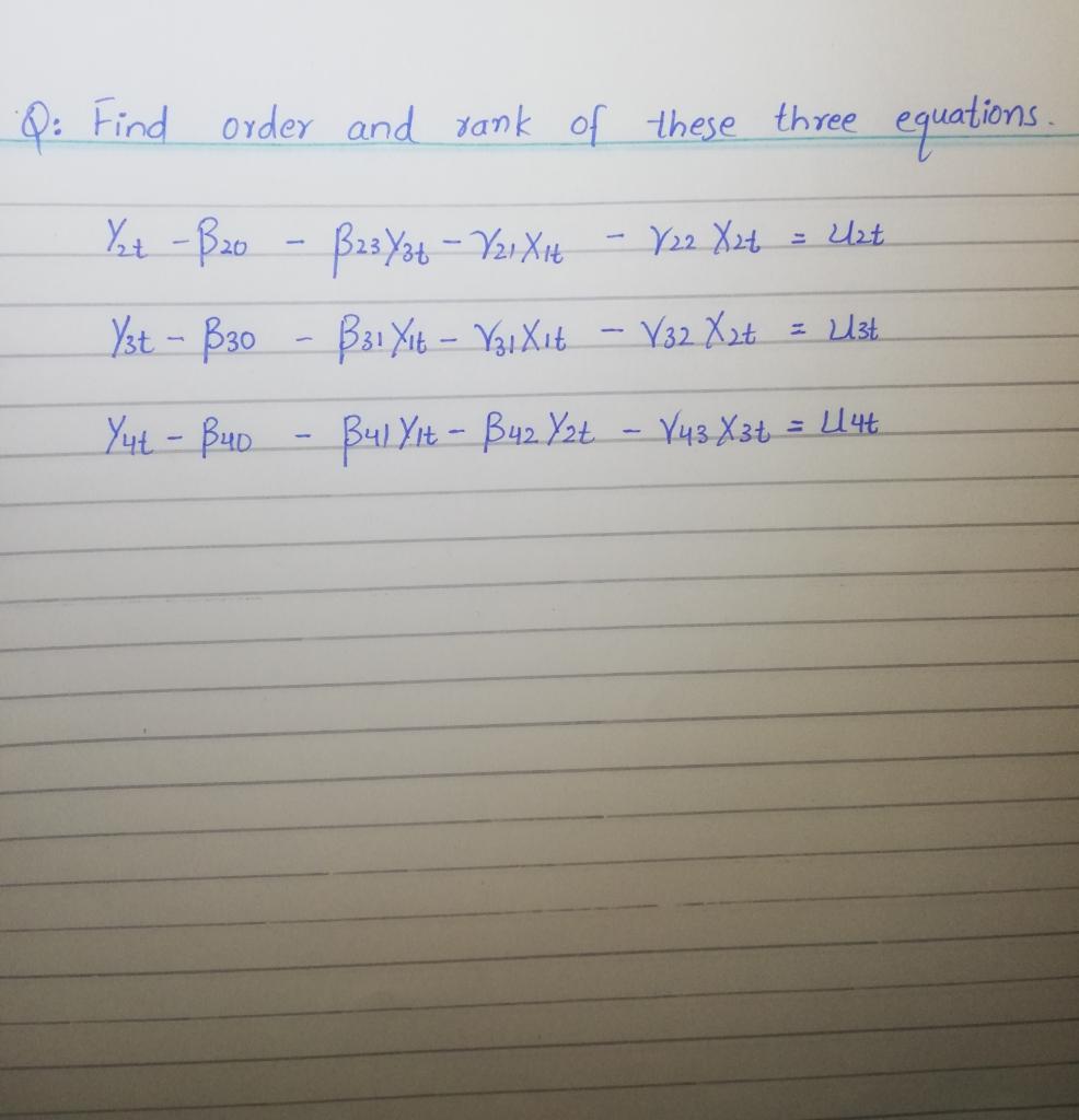 Solved Q. Find order and rank of these three equations. Yt - | Chegg.com