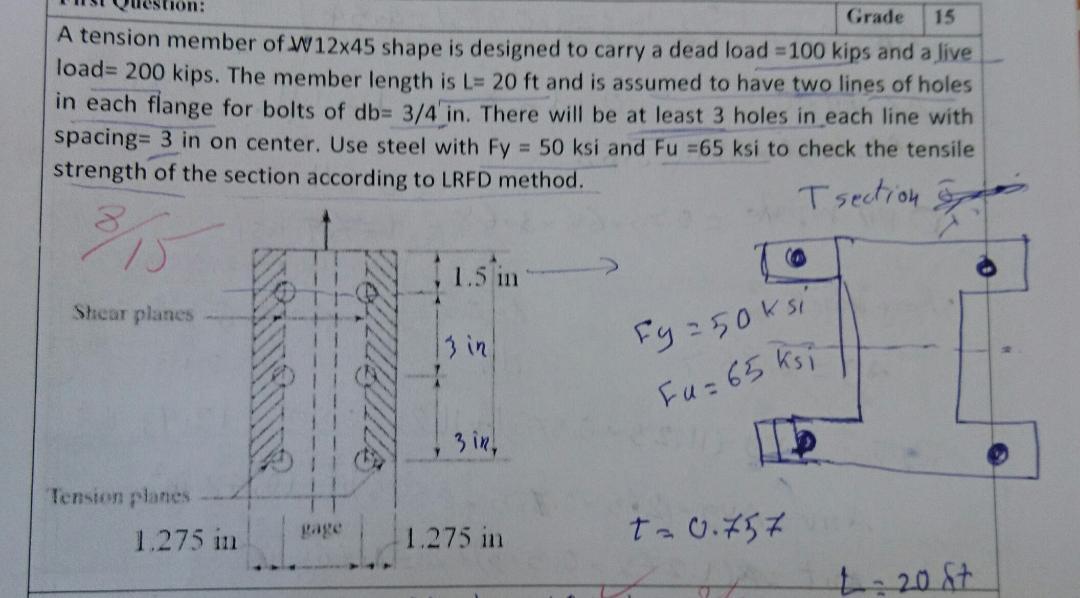 Solved 15 Grade A tension member of W12x45 shape is designed | Chegg.com