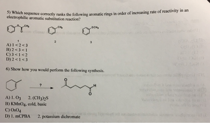 Solved 5) Which sequence correct electrophilic aromatic | Chegg.com
