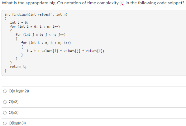 Solved What is the appropriate big-Oh notation of time | Chegg.com