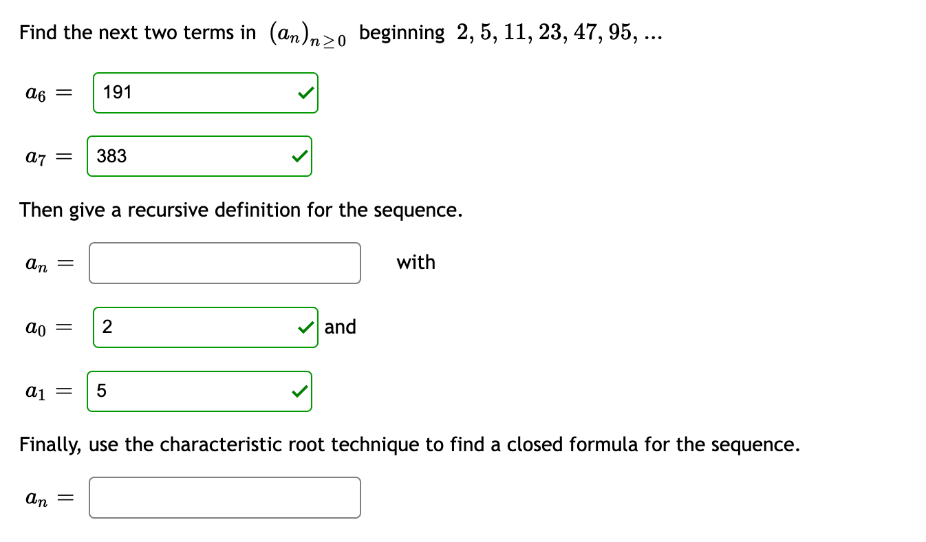 Solved Find the next two terms in (an)n20 beginning 2, 5, | Chegg.com