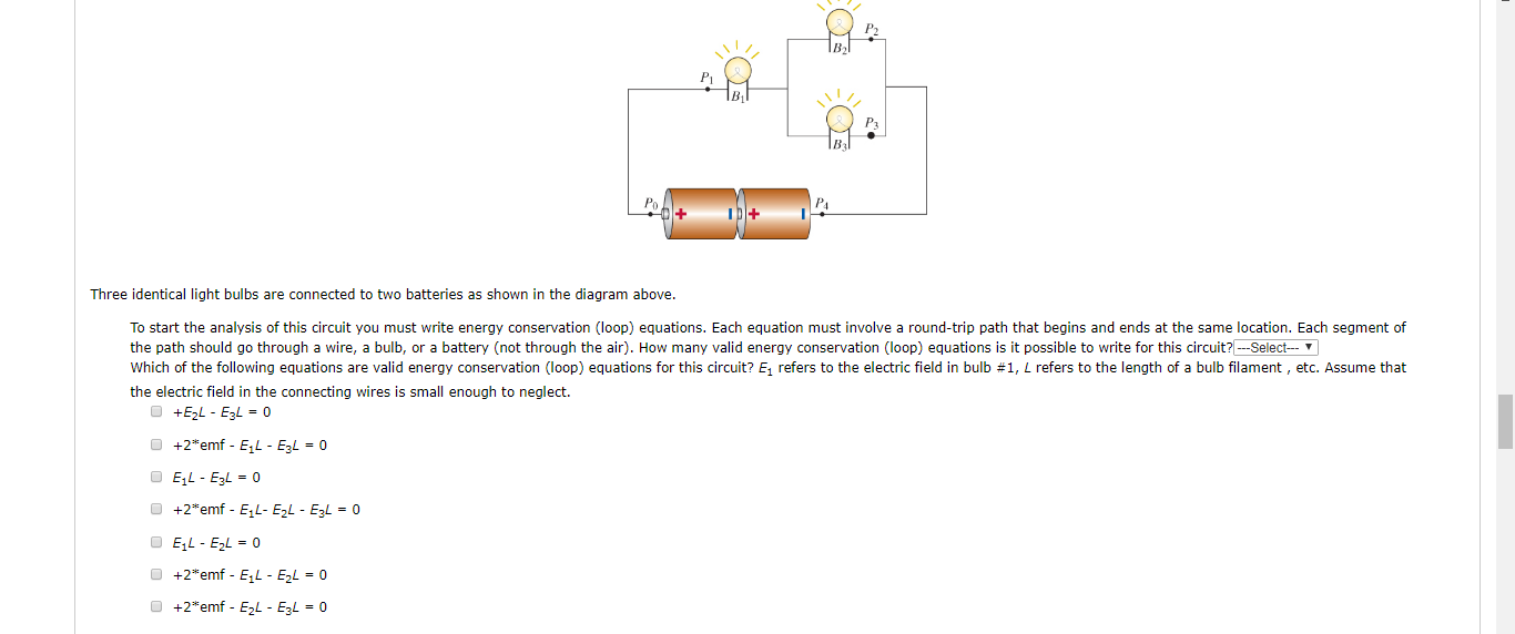 Solved P2 P Three identical light bulbs are connected to two | Chegg.com