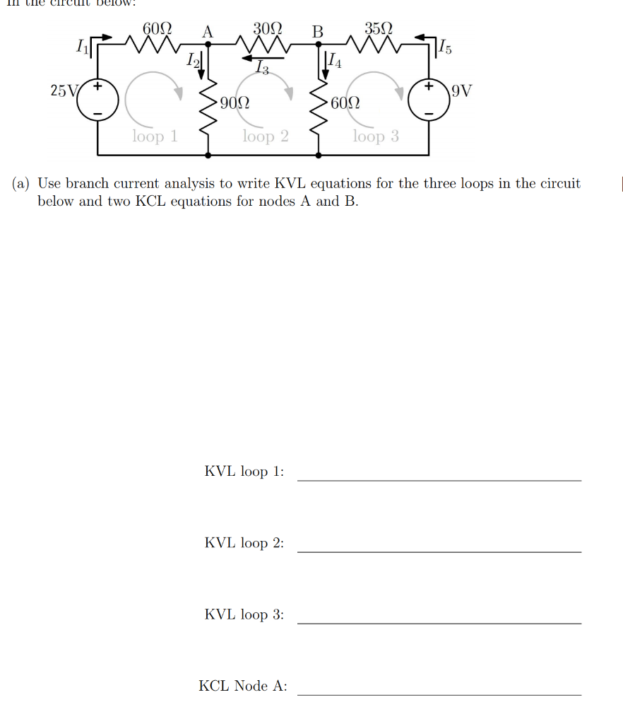 Solved 1 lme circuit below: 6032 A 3022 B 3522 25V 9V 9012 | Chegg.com