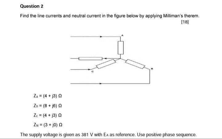 Solved Find the line currents and neutral current in the | Chegg.com