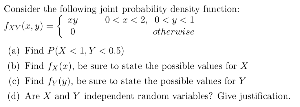 Solved Consider the following joint probability density | Chegg.com