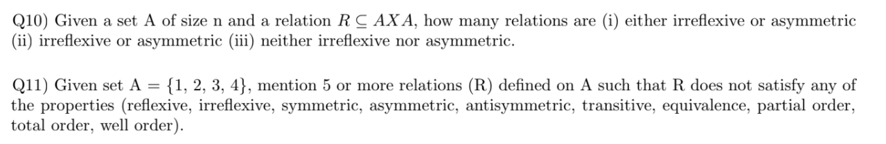 Solved Q10) Given a set A of size n and a relation R C AXA, | Chegg.com