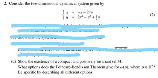 Solved 2. Consider the two-dimensional dynamical system | Chegg.com