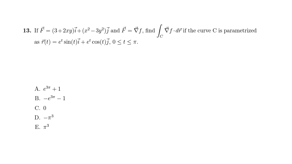 Solved If vec(F)=(3+2xy)vec(i)+(x2-3y2)vec(j) ﻿and | Chegg.com
