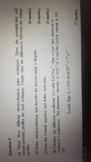 Solved Question 3: a) Name three different electrochemical | Chegg.com