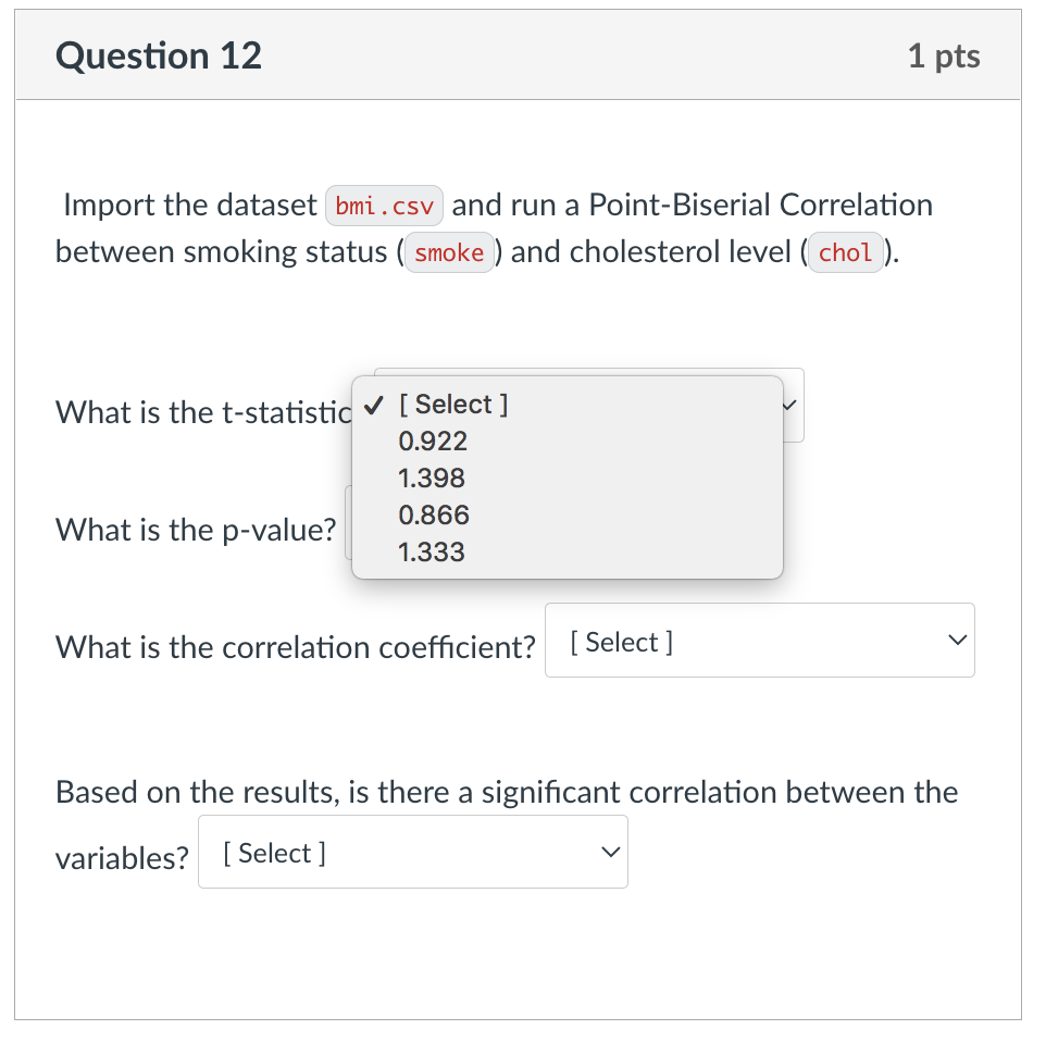 Solved Question 12 1 pts Import the dataset bmi.csv and run | Chegg.com