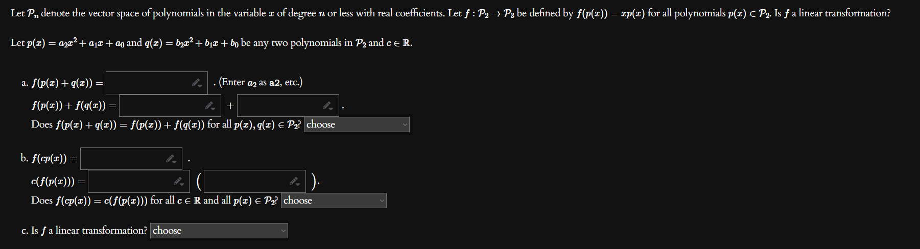 Solved Let p(x)=a2x2+a1x+a0 and q(x)=b2x2+b1x+b0 be any two | Chegg.com