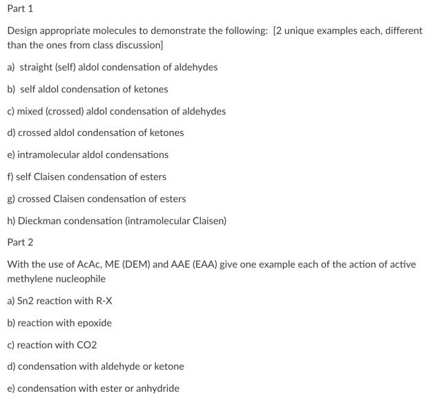 Solved Part 1 Design appropriate molecules to demonstrate | Chegg.com