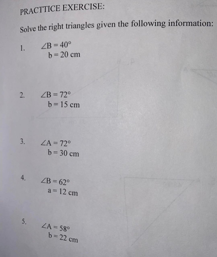 Solved PRACTTICE EXERCISE: Solve the right triangles given | Chegg.com
