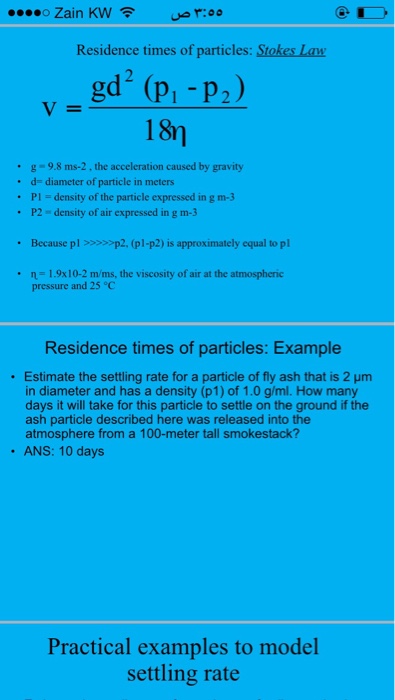 Solved Residence times of particles: Stokes Law v = gd^2 | Chegg.com
