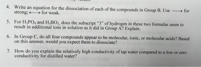 Solved 4 Write An Equation For The Dissociation Of Each Of