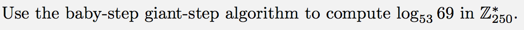 Solved What is the value of m, in the baby-step giant-step | Chegg.com