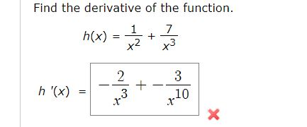 Solved Find the derivative of the function. h '(x) = | Chegg.com