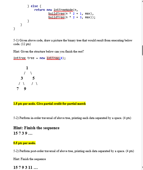 Solved 3. Binary Tree. (20 pts) public class IntTreeNode { | Chegg.com