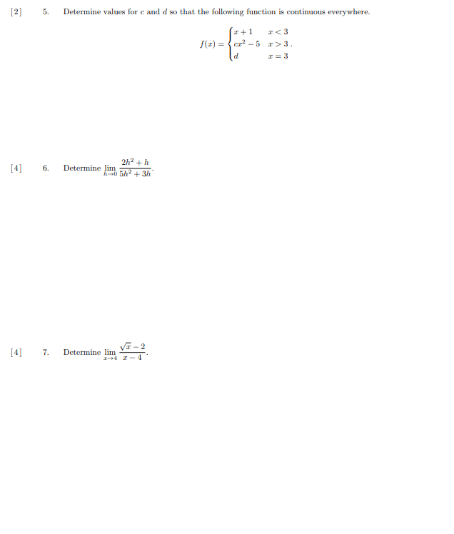 Solved [2] 5. Determine values for c and d so that the | Chegg.com