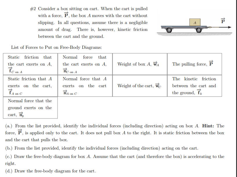 Solved #2 Consider a box sitting on cart. When the cart is | Chegg.com