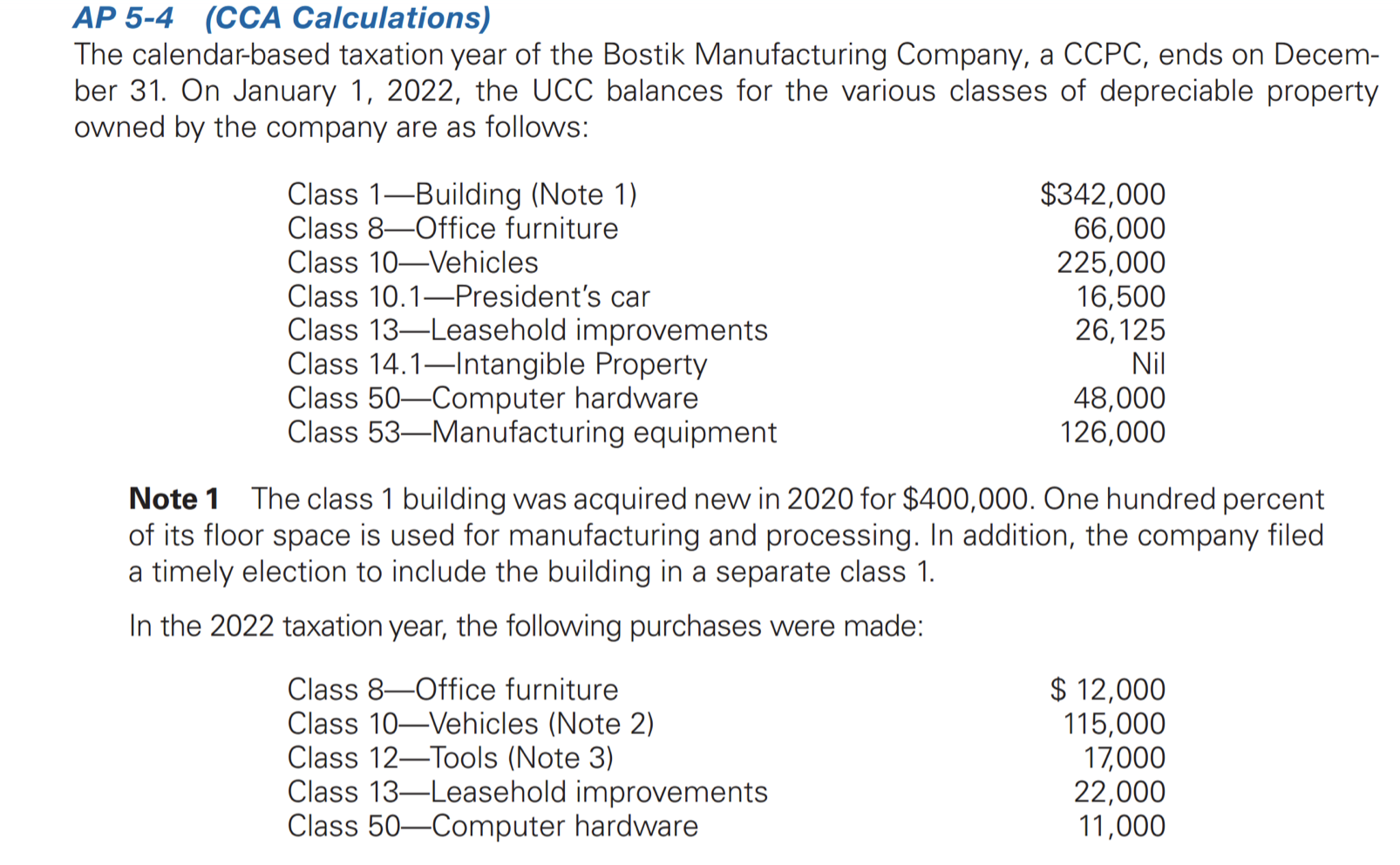 Solved AP 5-4 (CCA Calculations) The calendar-based taxation | Chegg.com