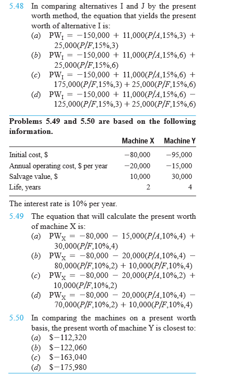 Solved 5.48 In comparing alternatives I and J by the present | Chegg.com