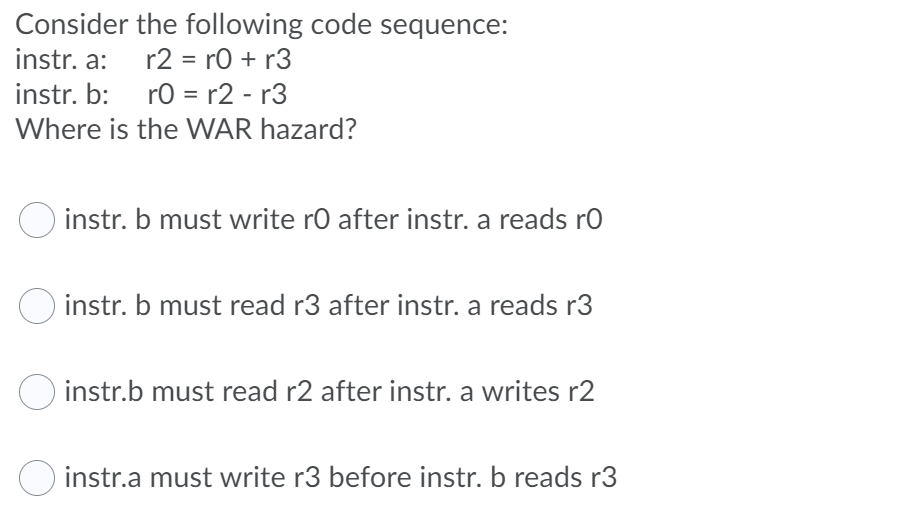 Solved Consider the following code sequence: instr. a: r2 = | Chegg.com