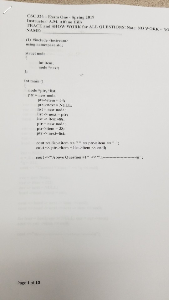 Solved CSC 326 -Exam One - Spring 2019 Instructor: A.M. | Chegg.com